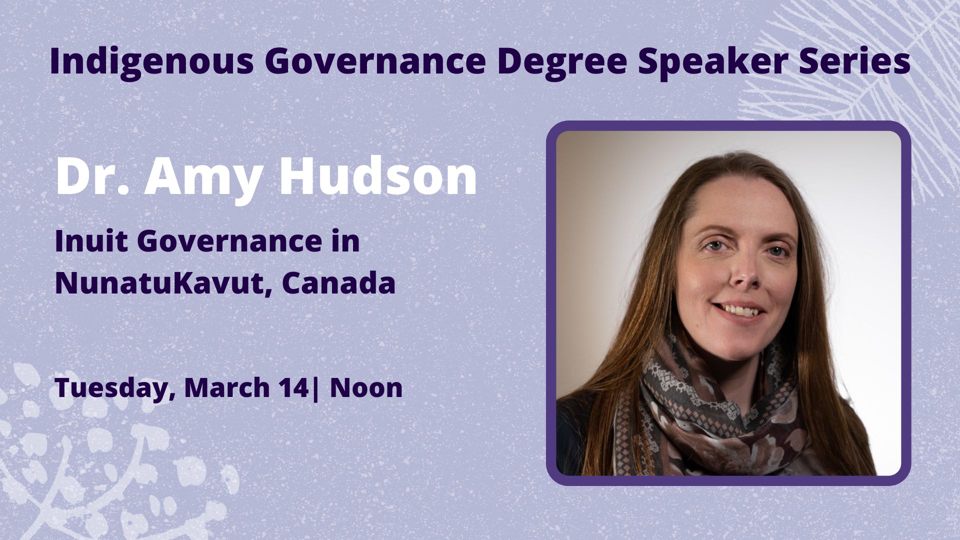 Indigenous Governance speaker series | Yukon University